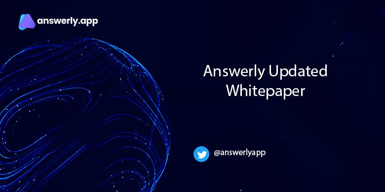 Answerly Updated Whitepaper - Answerly App - Medium