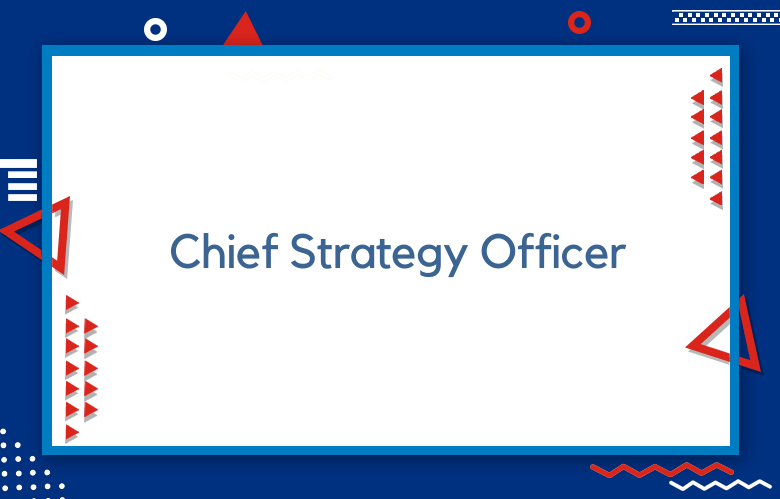 Understanding the Role of a Chief Strategy Officer (CSO) | by Sankalp ...