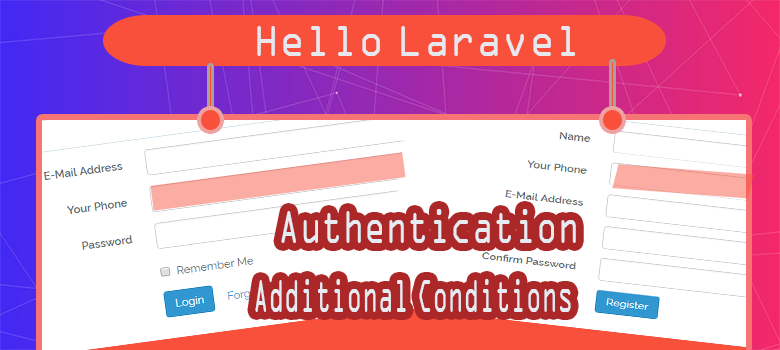 Authentication | Additional Conditions | Laravel 5.4 | by Mostafa Kamal ... Authentication | Additional Conditions | Laravel 5.4 | by Mostafa Kamal ...