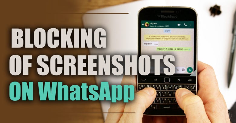 Blocking of Screenshots on WhatsApp (All You Need to Know) - Techinzone ...