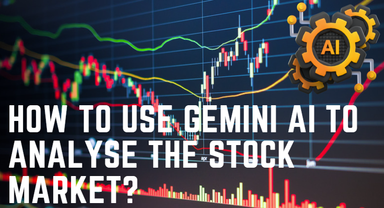 How to use Gemini AI to Analyse the Stock Market? | by Christian ...