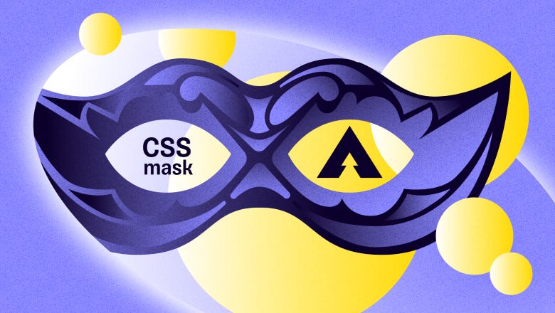 CSS mask powers | by Nikita Barsukov | Medium | JavaScript in Plain English