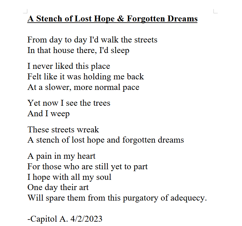 A Stench of Lost Hope & Forgotten Dreams - Capitol A - Medium