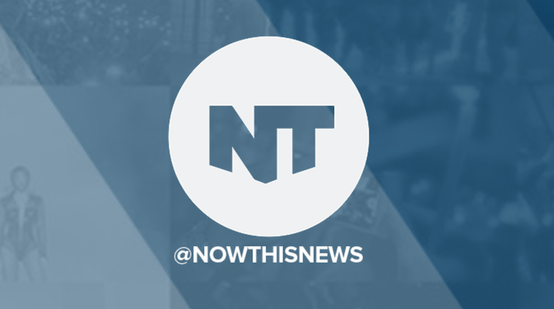 Far-left propaganda outlet “NowThis” posts video on Twitter promoting ...