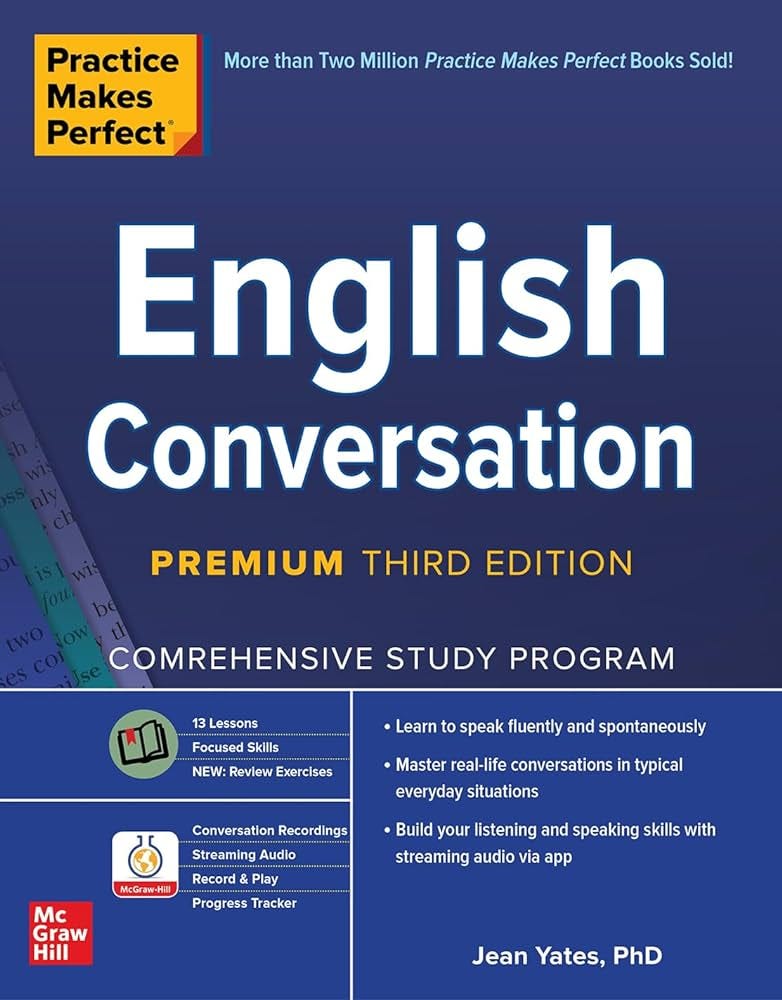 Mastering English Conversations: A Comprehensive Review of Practice Makes Perfect: English ...