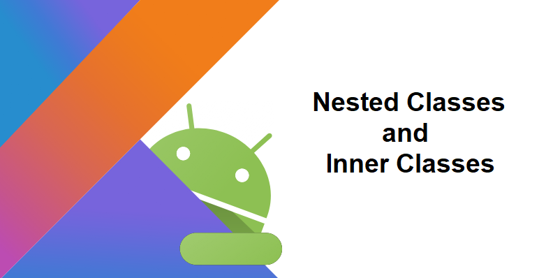 Nested Class ve Inner Class Nedir? | by Tuğçe Aras | Medium Nested Class ve Inner Class Nedir? | by Tuğçe Aras | Medium
