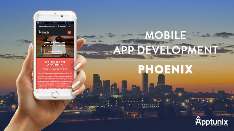 Mobile App Development Phoenix — Apptunix | by Robert Smith | Medium
