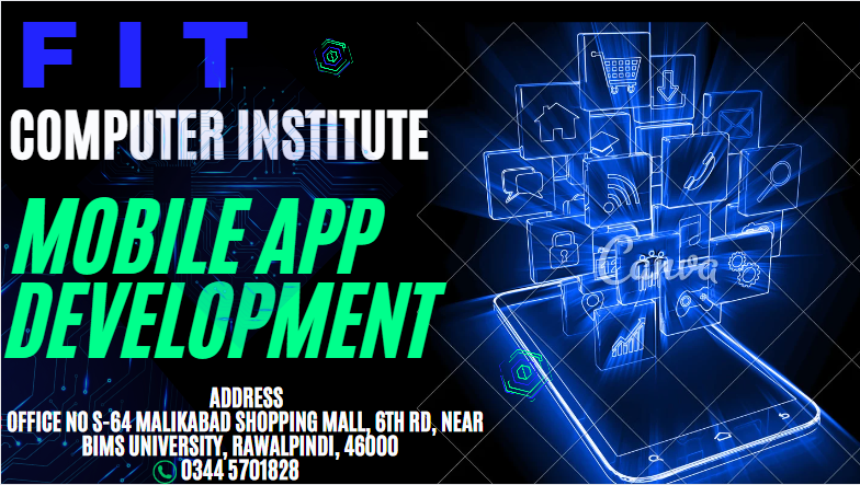 Mobile app development course Of FIT Computer Institute Rawalpindi ...