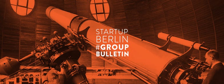 Startup Berlin Group Bulletin Apr/19 | by StartupBerlin.co | Startup ...