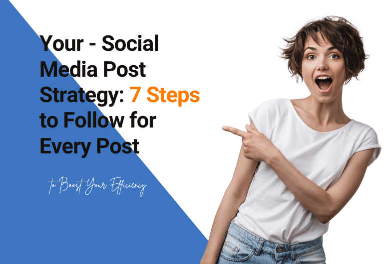 Social Media Post Strategy: 7 Steps to Follow for Every Post | by Lubo ...