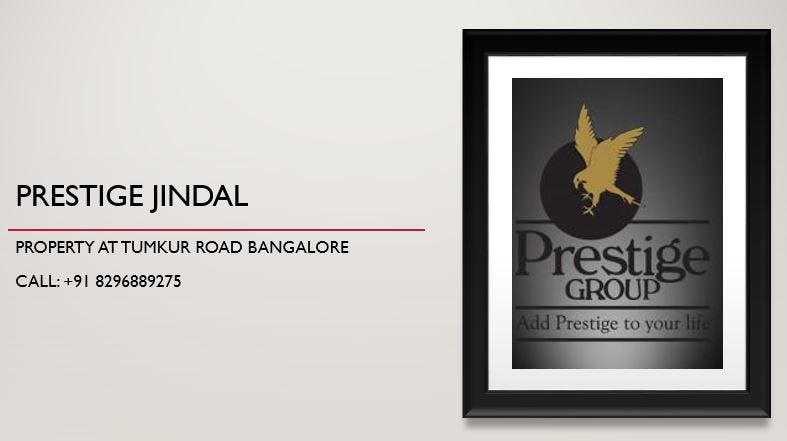 Prestige Jindal. Prestige Jindal Property near Jindal… | by Rohit Singh ...