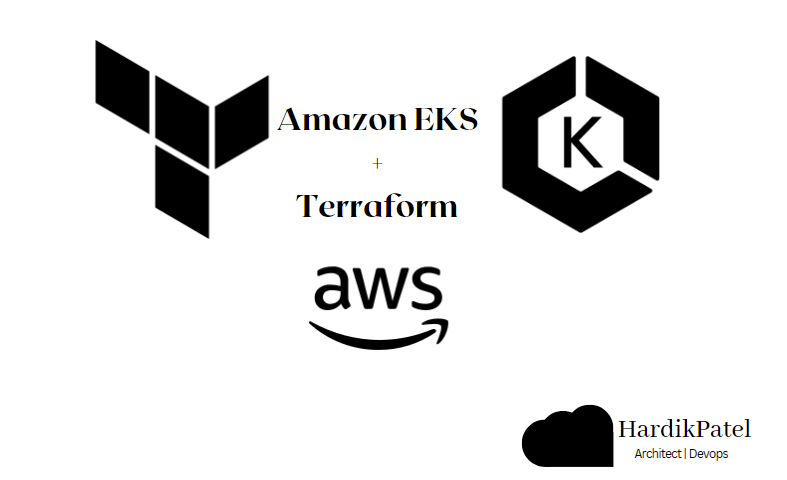 Terraform : EKS Cluster Setup. TL;DR: | by Hardik Patel | Medium