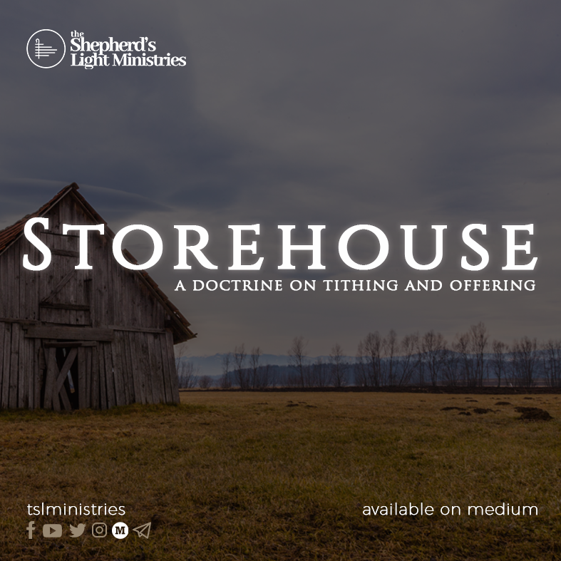 Storehouse: a doctrine on tithe and offerings. | by tslministries | Medium
