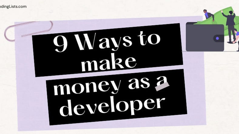 How To Earn Money as a Developer?🤔💰 | by Udayahems | Medium