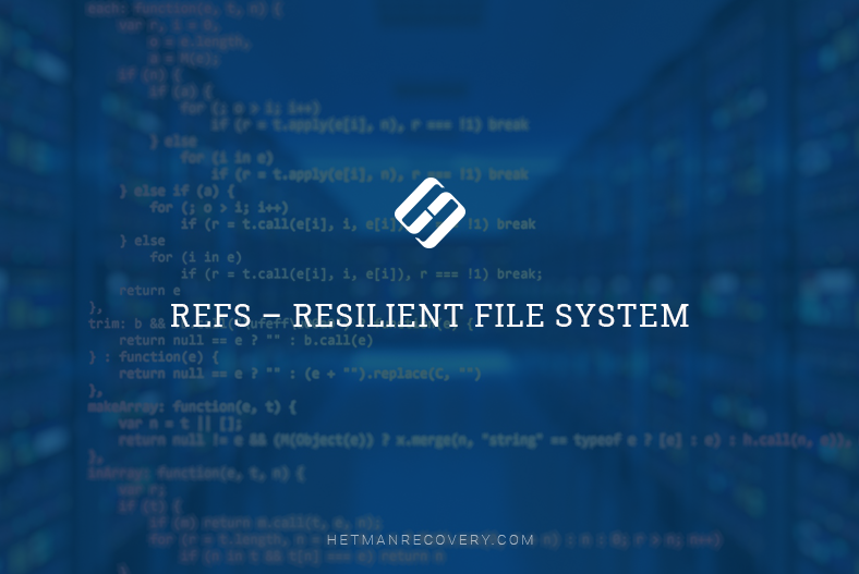 ReFS file system structure and data recovery algorithm | by Hetman ...