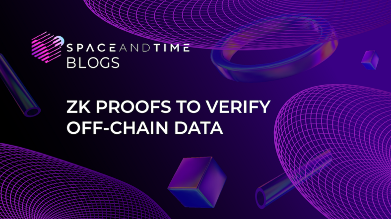 Space And Time Zk Proofs для проверки данных вне цепи Перевод на русский язык By Nfterrax