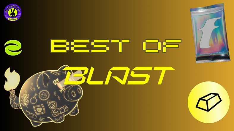Best of Blast: dApps to test waiting for airdrop | by Francesco Di ...