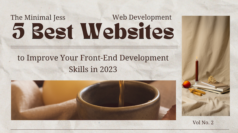 5 Best Websites to Improve Your Frontend Development Skills in 2023 ...