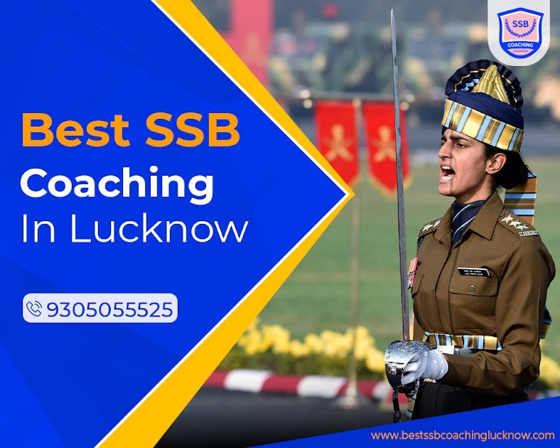 Best SSB Coaching in Lucknow - ssbcoaching - Medium