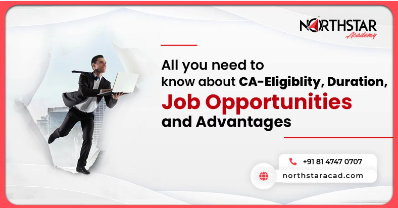 All you need to know about CA Eligibility, Duration, Job Opportunities ...