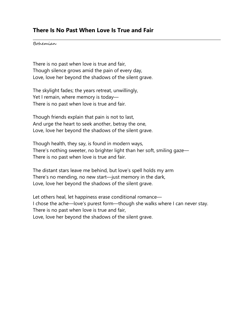 There Is No Past When Love Is True and Fair | by Bohemian | Unrequited ...