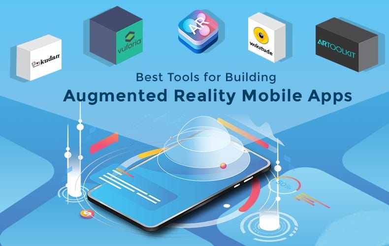 Best Tools for Building Augmented Reality Mobile Apps: Top Picks | by ...