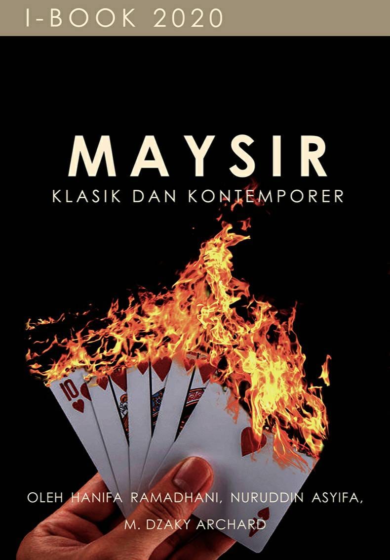 Maysir: Klasik dan Kontemporer. Oleh: Hanifah Ramadhani, Nuruddin… | by ...