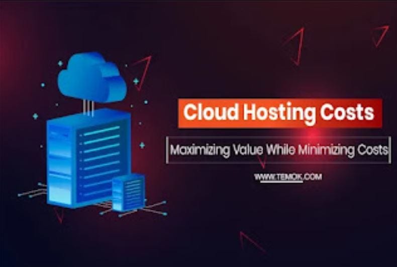 Cloud Hosting Costs: Maximizing Value While Minimizing Costs - Mario Medina - Medium