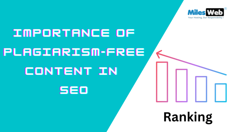 The Importance Of Plagiarism-Free Content In SEO | by PravinD | Medium