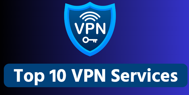 Top 10 VPN Services of 2023. In the ever-evolving digital landscape ...