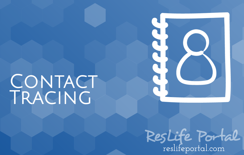 Contact Tracing. ResLife Portal is excited to be working… | by ResLife ...