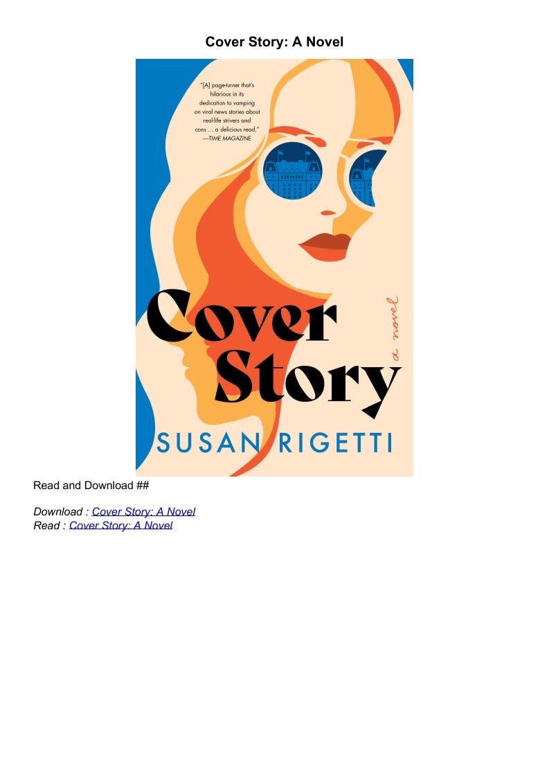 Pdf âš Cover Story A Novel Click Here To Download By Safetank Jun