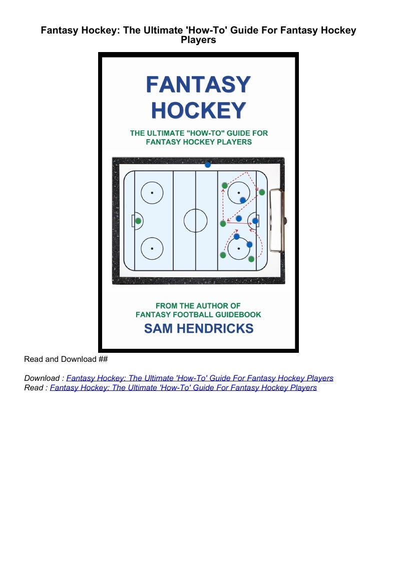 ⚡PDF Fantasy Hockey: The Ultimate ‘How-To’ Guide For Fantasy Hockey ...