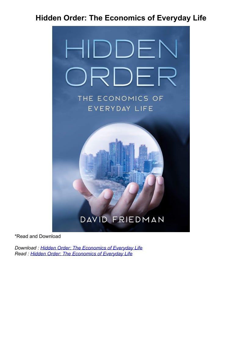 [PDF] Hidden Order: The Economics of Everyday Life PDF | by Ternmaeeret ...