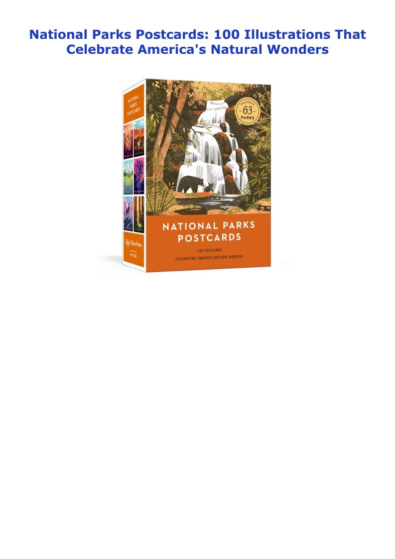 pdf National Parks Postcards: 100 Illustrations That Celebrate America ...