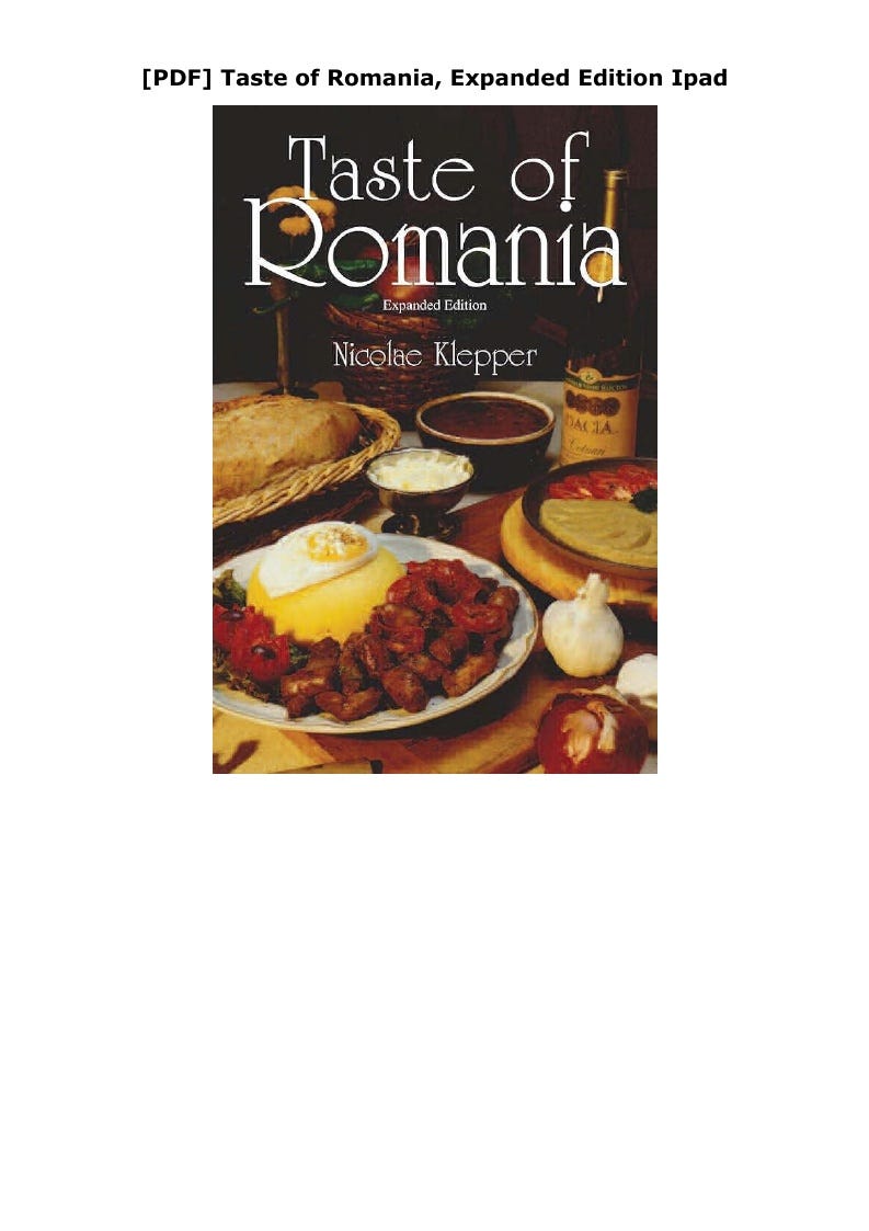 [PDF] Taste of Romania, Expanded Edition Ipad - Teresaericemora ...
