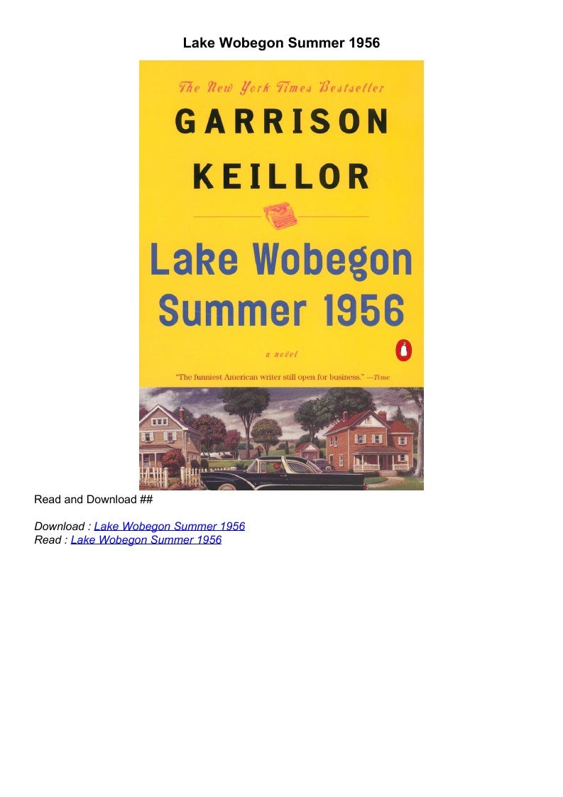 [PDF⚡READ ONLINE] Lake Wobegon Summer 1956 | by Nortenterta Salvage ...