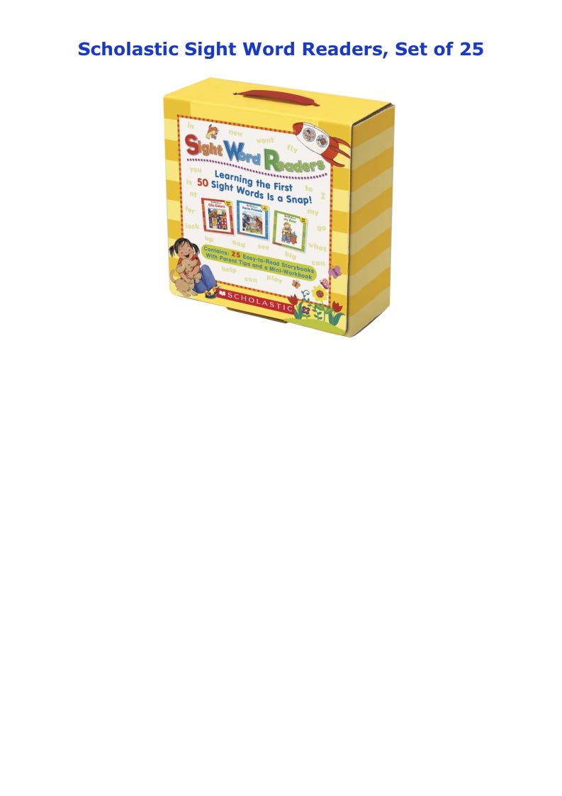 PDF Scholastic Sight Word Readers, Set of 25 - Mukeshp - Medium