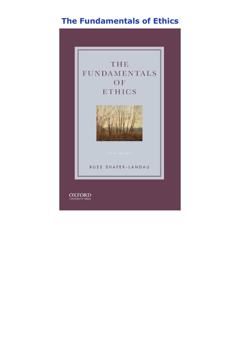 PDF The Fundamentals of Ethics - Mry - Medium