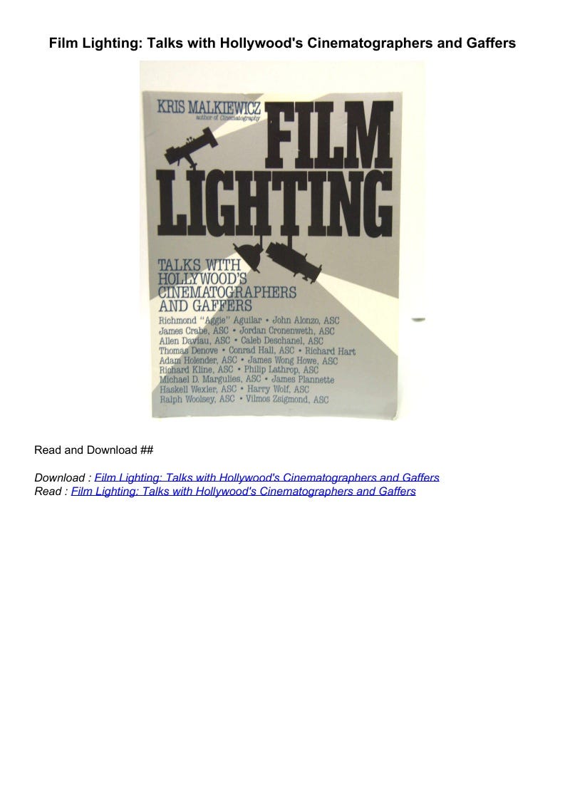 get [PDF] Download Film Lighting: Talks with Hollywood’s Cinematographers and Gaffers | by ...