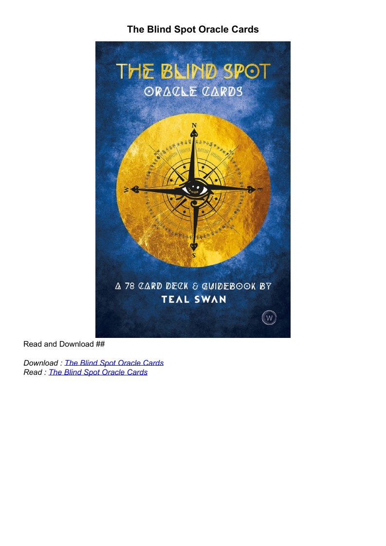 [READ] The Blind Spot Oracle Cards | by Wiliamws | Aug, 2024 | Medium