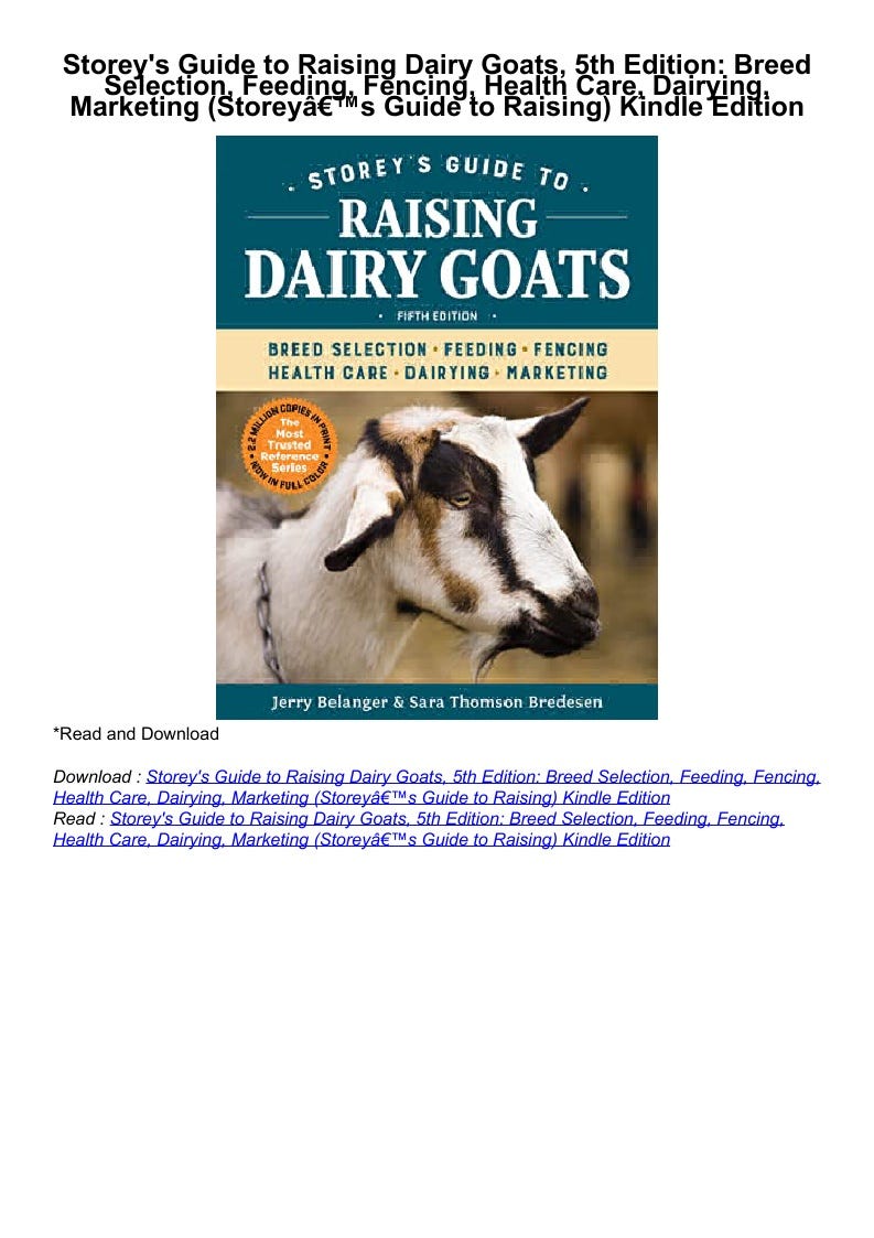 pdf Storey’s Guide to Raising Dairy Goats, 5th Edition: Breed Selection ...