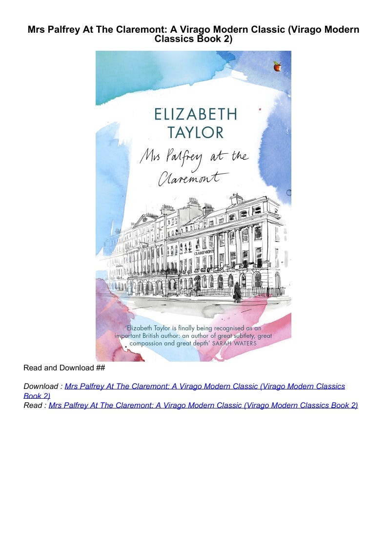 Download Book [PDF] Mrs Palfrey At The Claremont: A Virago Modern Classic (Virago Modern ...