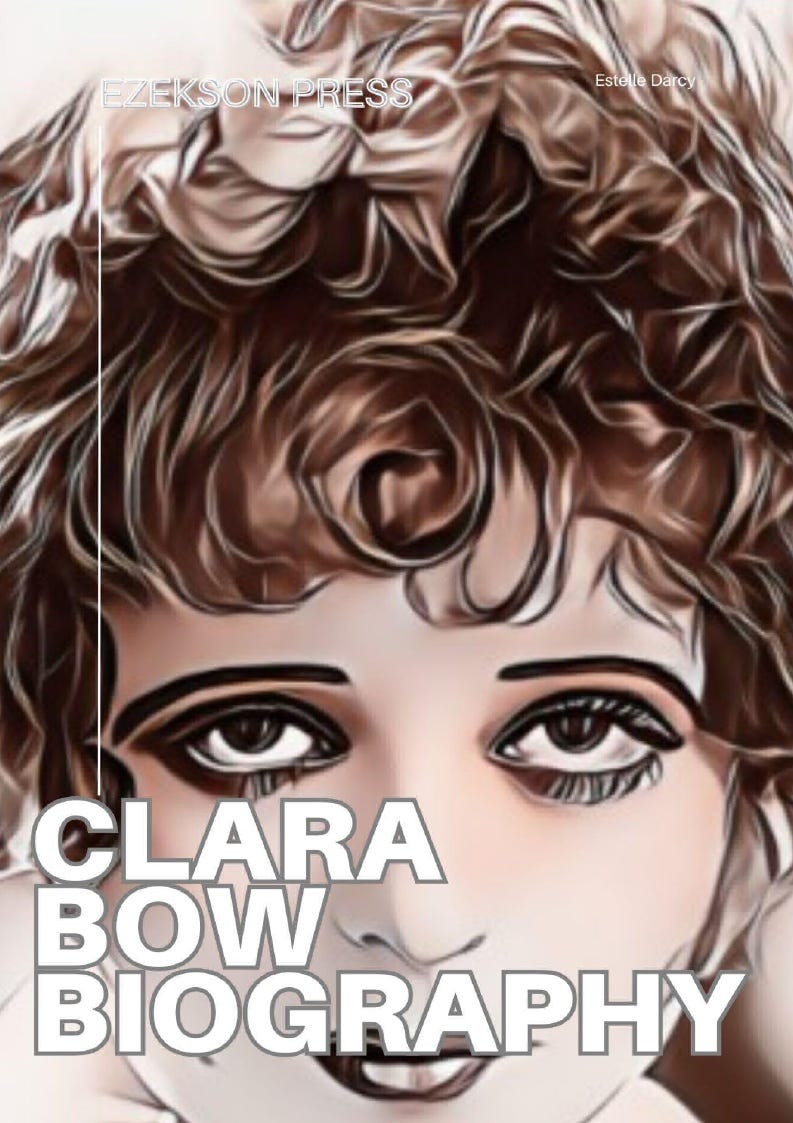 PDF Read Online Clara Bow Biography : The It Girl’s Trailblazing Legacy ...