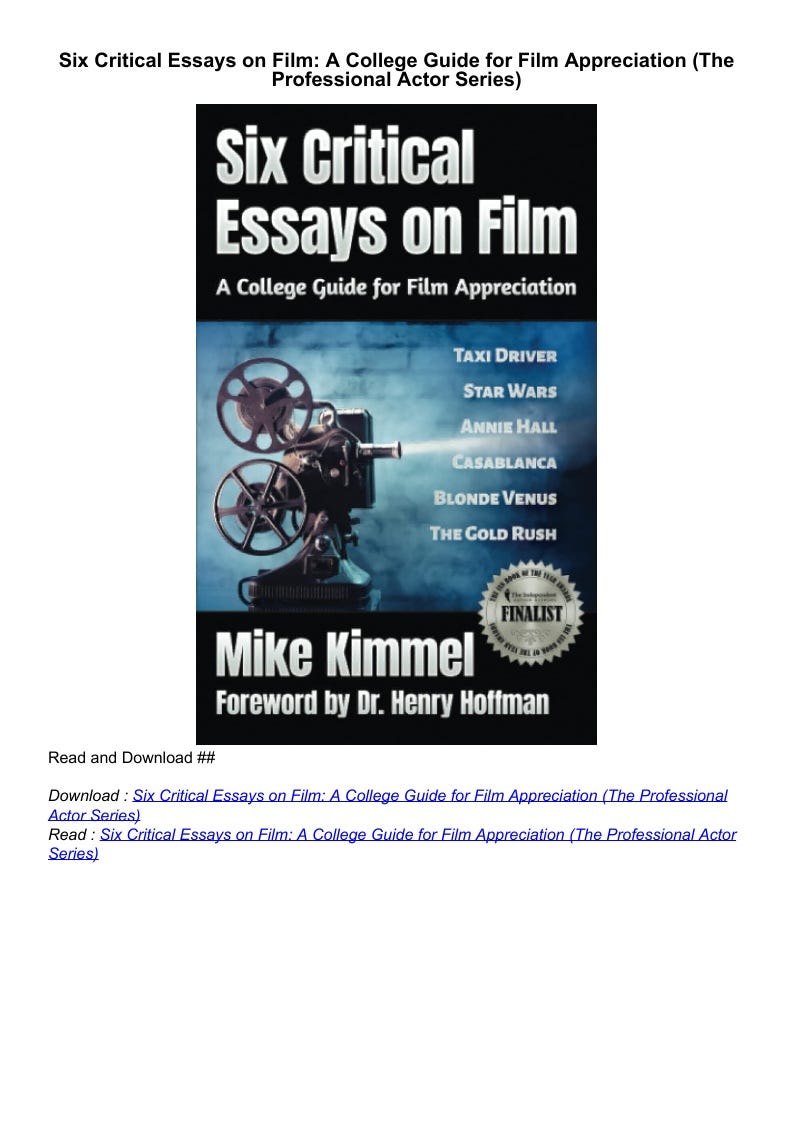 read⚡ Six Critical Essays on Film: A College Guide for Film ...