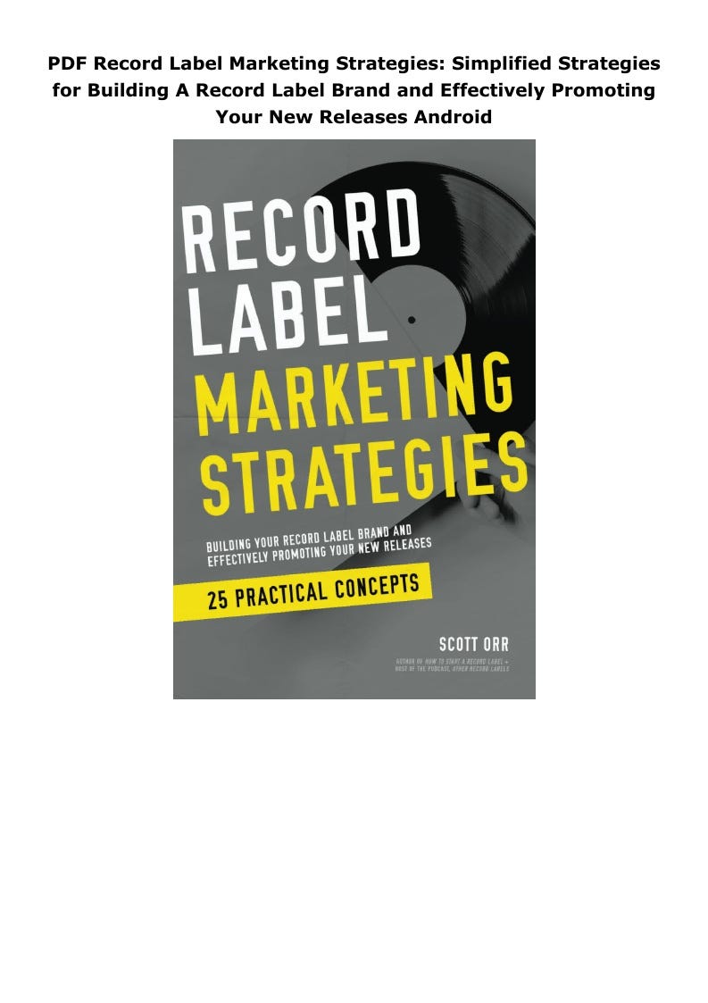 PDF Record Label Marketing Strategies: Simplified Strategies for ...