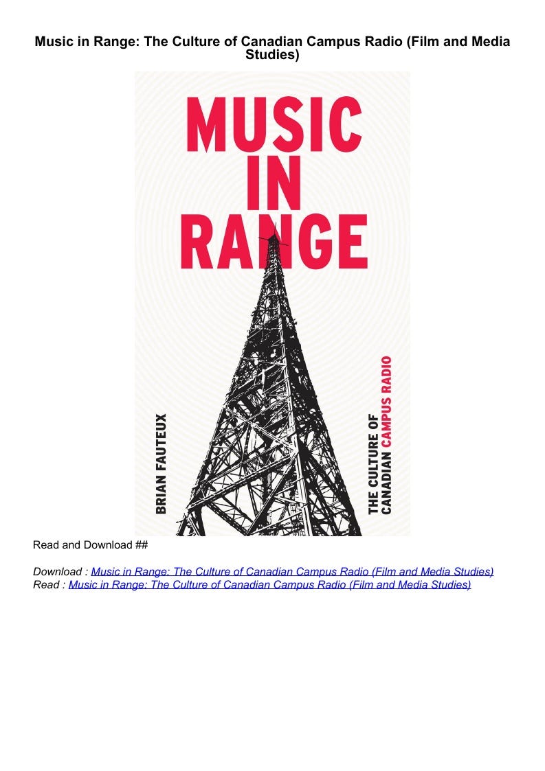 [READ] Music in Range: The Culture of Canadian Campus Radio (Film and ...