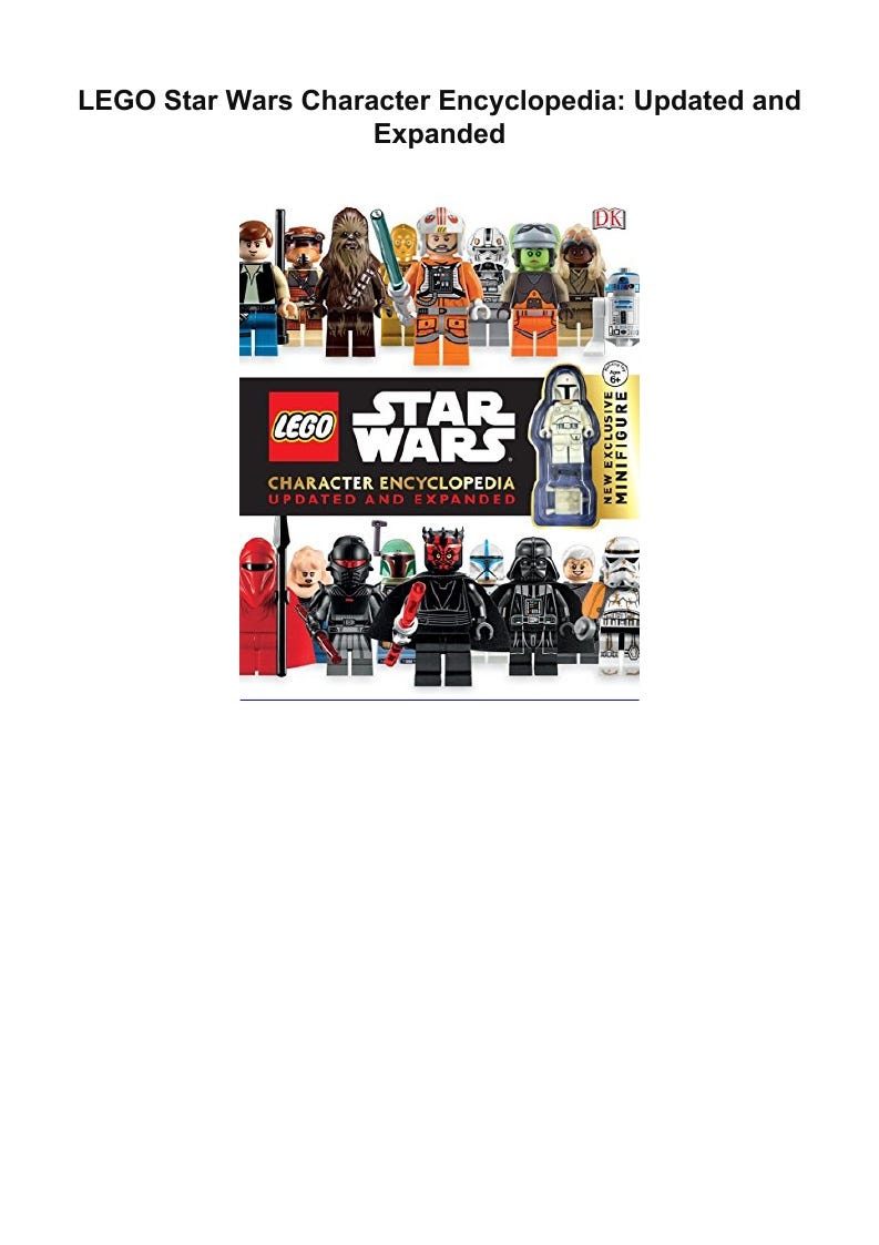 Download⚡ PDF⚡ LEGO Star Wars Character Encyclopedia: Updated and ...