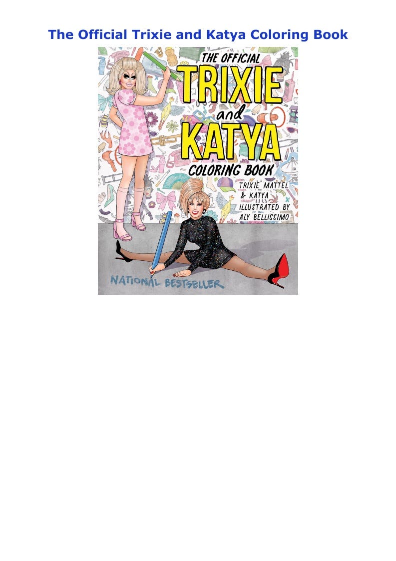 PDF The Official Trixie and Katya Coloring Book - Tulipexpress - Medium