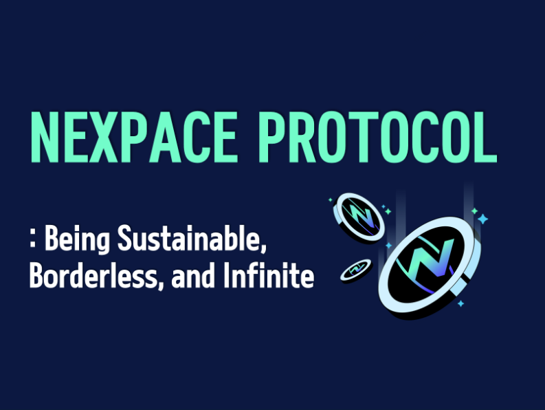 Nexpace Protocol: Being Sustainable, Borderless and Infinite | by MapleStory Universe ...